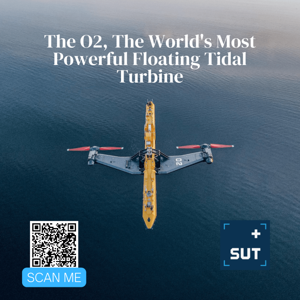 SUT+ Webinar – The O2, The World’s Most Powerful Floating Tidal Turbine ...
