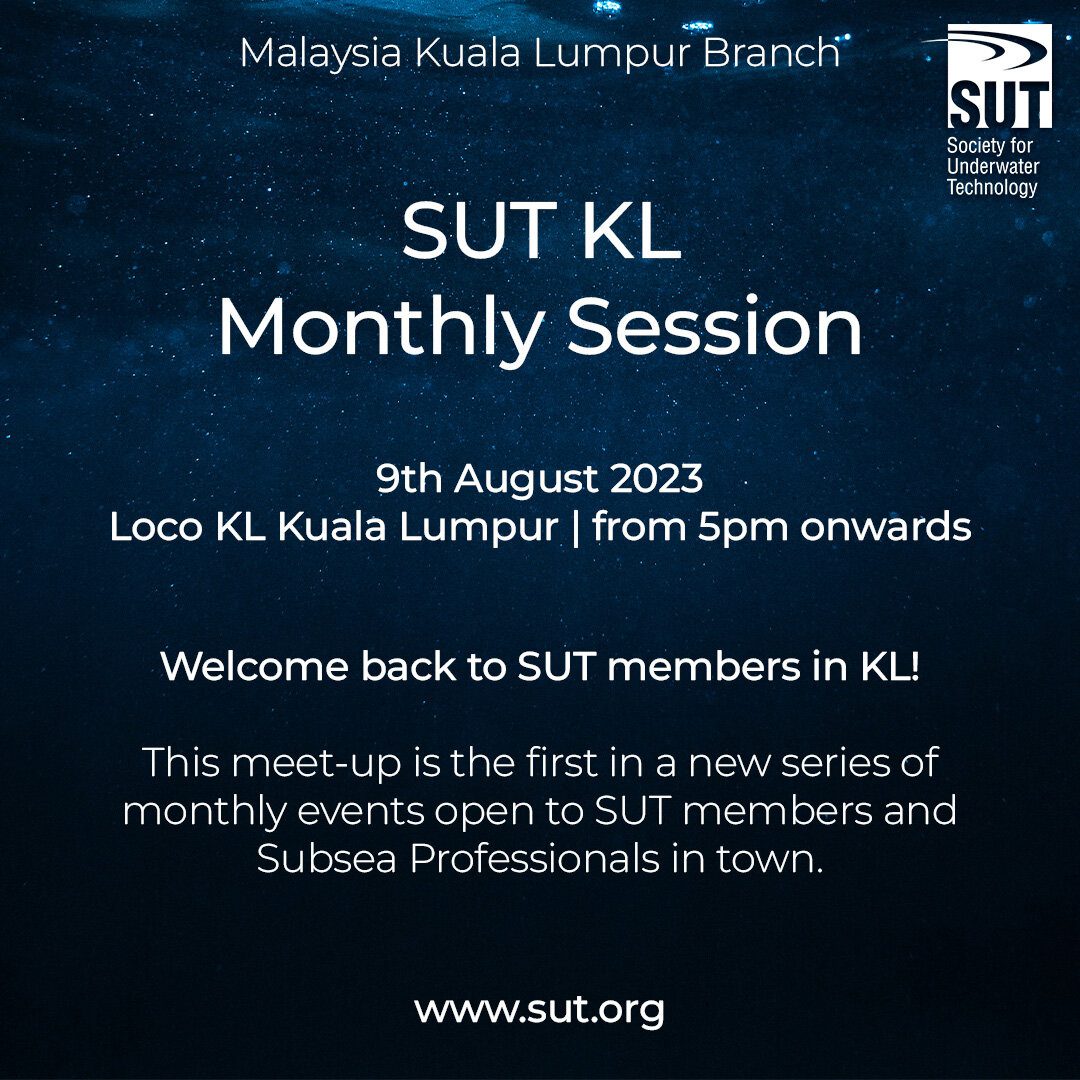 SUT KL Monthly Session - SUT | Society for Underwater Technology